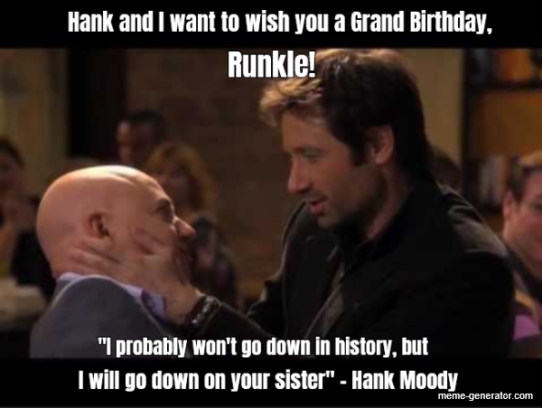 Hank Moody Birthday Memes
